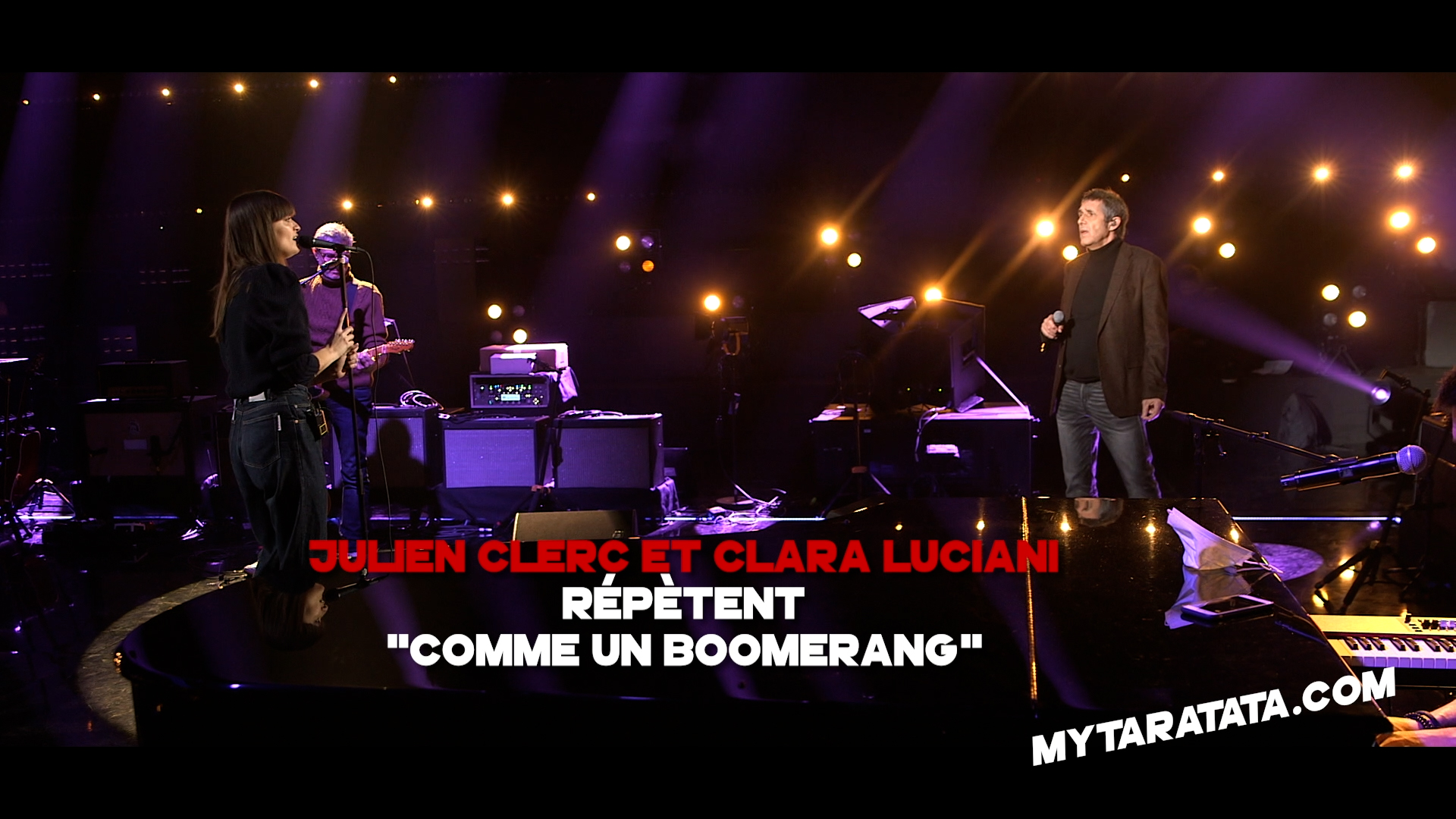 Taratata - Les coulisses des répètes avec Julien Clerc & Clara Luciani ...